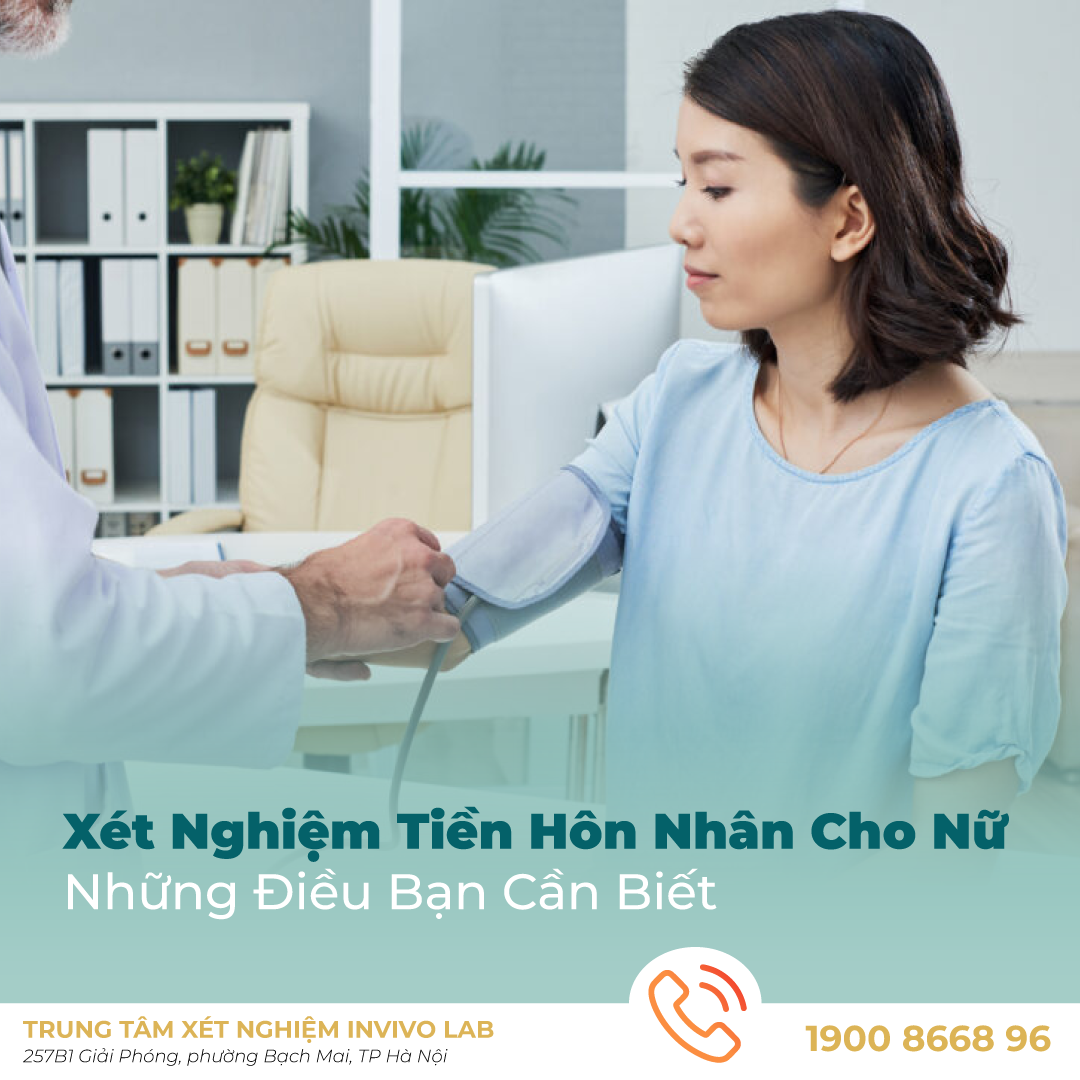 Xét Nghiệm Tiền Hôn Nhân Cho Nữ: Hiểu Đúng Trước Khi Cưới